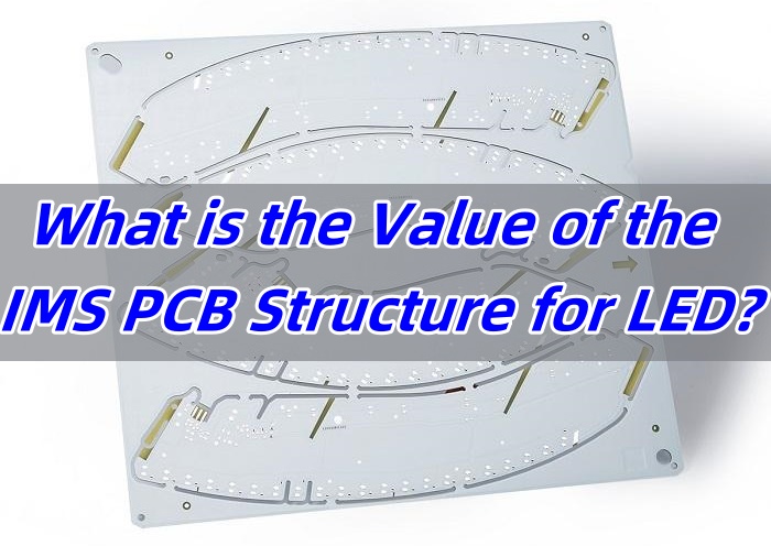 What is the value of the IMS PCB structure for LEDs? - Jamesdanielhadleigh